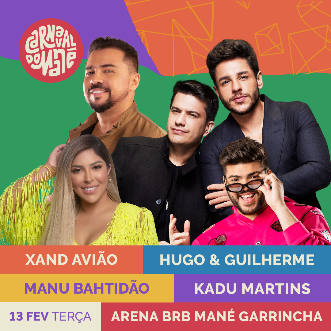 Hugo & Guilherme + Xand Avião + Kadu Martins + Manu Bahtidão – Carnaval ...